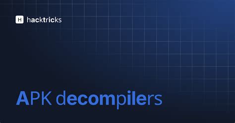 Apk Decompilers Hacktricks