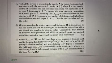 Solved A To Find The Inverse Of A Non Singular Matrix A By