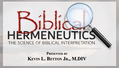 Hermeneutics The Art Science Of Biblical Interpretation Greater Works Discipleship Ministries