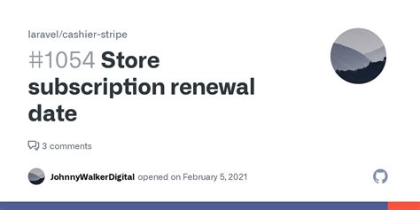 Store Subscription Renewal Date Issue 1054 Laravel Cashier Stripe