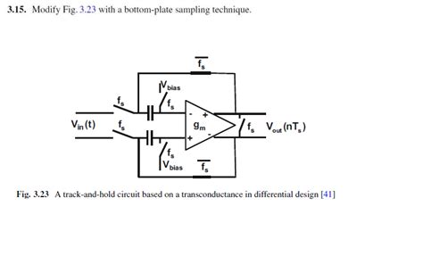 Solved Modify Fig 3 23 With A Bottom Plate Sampling