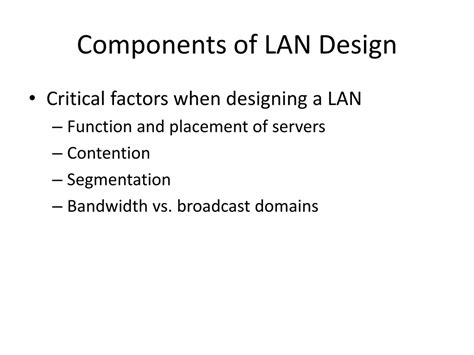 PPT LAN Design Goals PowerPoint Presentation Free Download ID