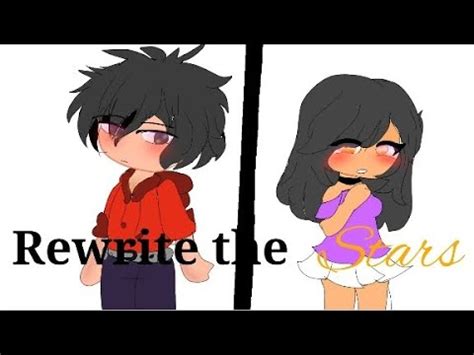 Rewrite The Stars GCMV Ft Aphmau Aarmau Gacha Club YouTube