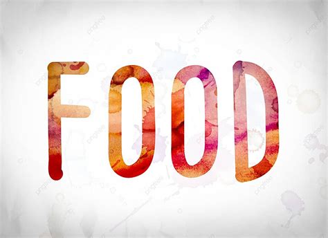Food Concept Watercolor Word Art Isolated On White Banquet Restaurant