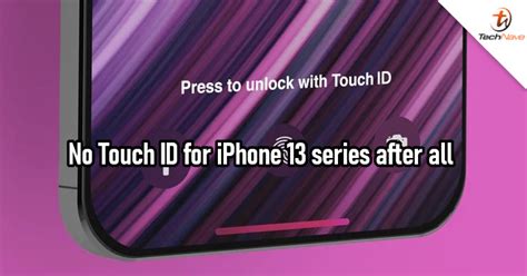 Apple Tested Under Display Fingerprint Sensors But Wont Use It For Iphone 13 Technave