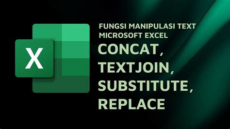 Rumus Microsoft Excel Concat Textjoin Substitute Replace Youtube