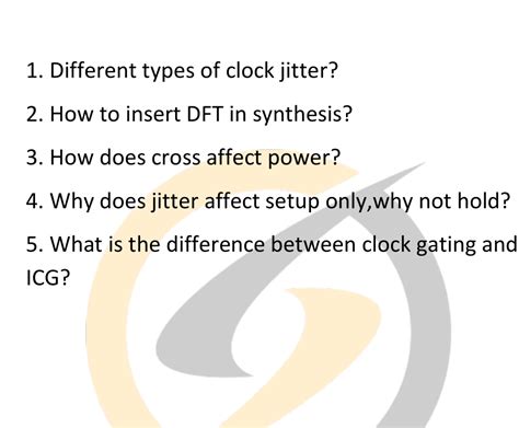 1 Different Types Of Clock Jitter 2 How To Insert DFT In Synthesis 3 How Does Cross Affect Power