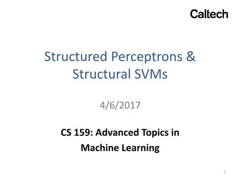 Pdf Structured Perceptronsand Structural Svms · Structured Perceptronsand Structural Svms Cs 159