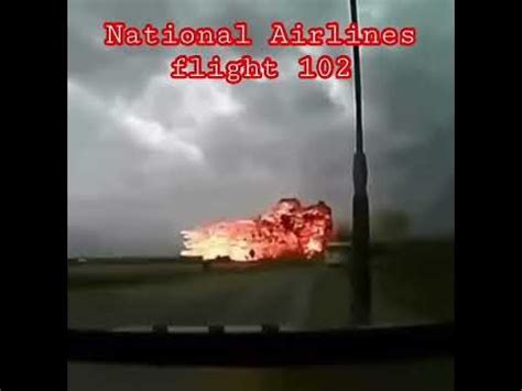 National Airlines Flight 102 Youtube