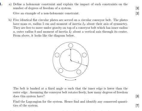Solved A Define A Holonomic Constraint And Explain The