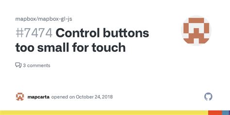 Control Buttons Too Small For Touch · Issue 7474 · Mapbox Mapbox Gl Js · Github