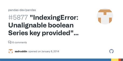 Indexingerror Unalignable Boolean Series Key Provided When Passing An Empty Object Series