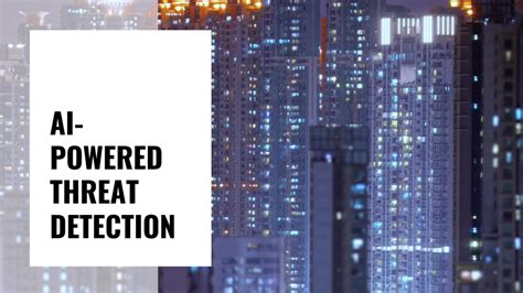 ai powered threat detection developing a machine learning model to