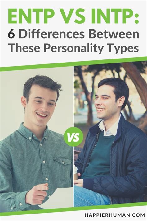 Entp Vs Intp 6 Differences For These Personality Types Happier Human