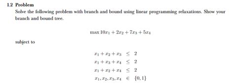 Solved 12 Problem Solve The Following Problem With Branch