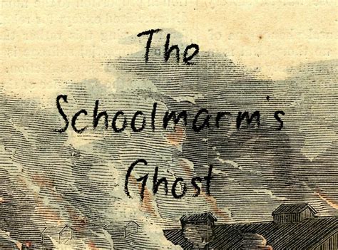 Reviews From Rlyeh Miskatonic Monday 275 The Schoolmarms Ghost