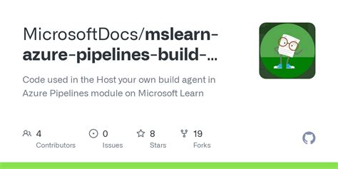 Github Microsoftdocsmslearn Azure Pipelines Build Agent Code Used