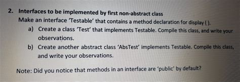 Solved 2 Interfaces To Be Implemented By First Non Abstract