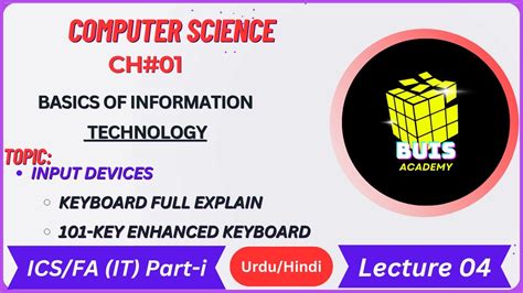 Keyboard Lec04 Ics Computer Part 1 Chapter 01 Hindiurdu Youtube