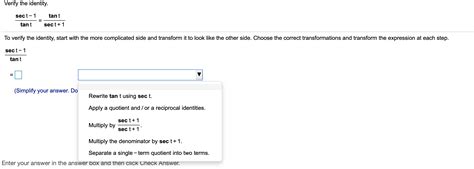 Solved Verify The Identity Cscx Secx Cotx 1 Cotx 1 Cscx