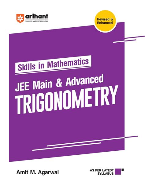 Arihant Skills In Mathematics JEE Main Advanced Trigonometry By Ankit Goel Amit M Agarwal