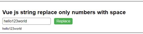 Vue Js String Replace Only Numbers With Space