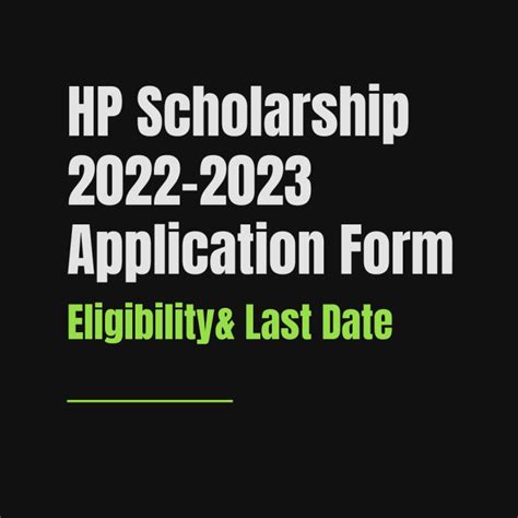 Hp Scholarship 2022 23 Application Form Eligibility Last Date