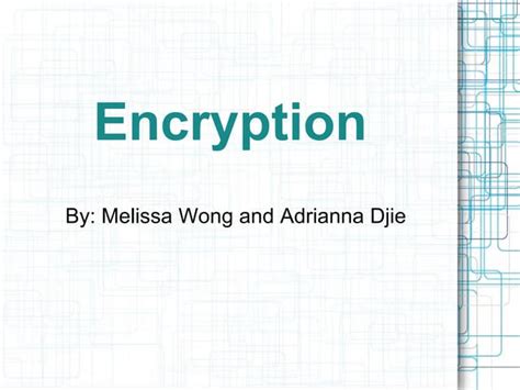 Encryption Presentation Final Odp