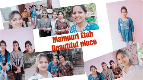 Going To Mainpuri Etah Masi Ke Ghar Masti Mood Youtube