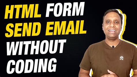 Html Form Send Email Without Coding Send Email With Coding Free Of Cost Youtube