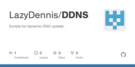 Github Lazydennisddns Scripts For Dynamic Dns Update