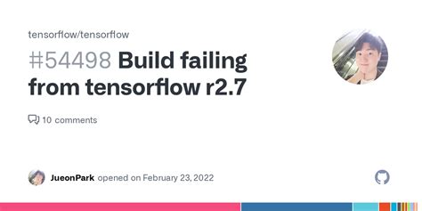 Build Failing From Tensorflow R2 7 Issue 54498 Tensorflow