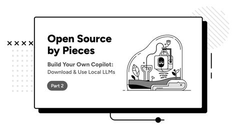 how to build a copilot using local large language models with pieces client