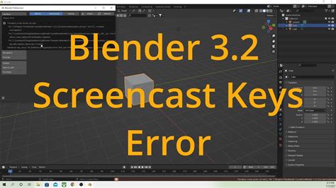 Screencast Keys Error When Using Blender Version 32 Youtube