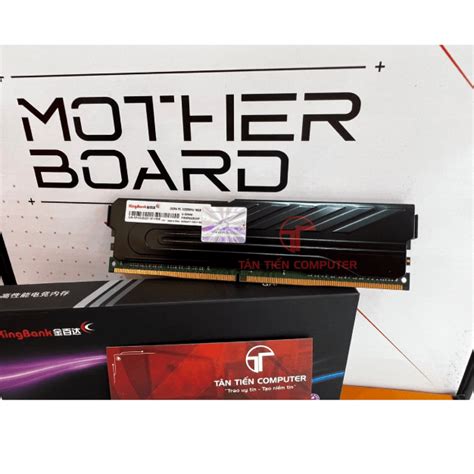 Ram Ddr4 8g Kingbank Bus 2666 Tân Tiến Computer Vi Tính Nha Trang