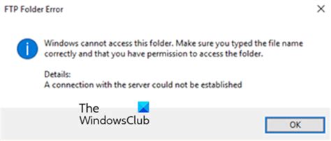 Ftp Folder Error Windows Cannot Access This Folder