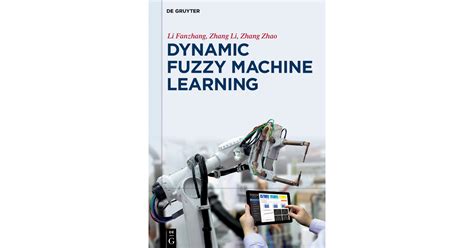 Dynamic Fuzzy Machine Learning Book