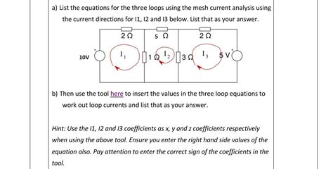 A List The Equations For The Three Loops Using Chegg Com