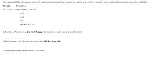 Solved Given A Partial Mips Assembly Code Where Only Two