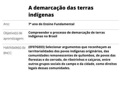 A Demarcação Das Terras Indígenas Planos De Aula 7º Ano Geografia