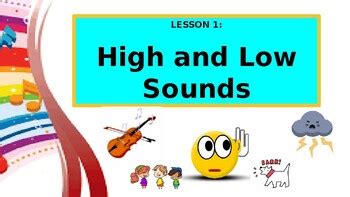 Lesson On High And Low Sounds By Miss Is Digital Resources Tpt