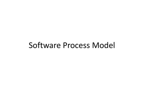 Software Process Model