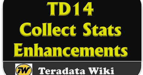 Teradata Wiki Collect Statistics