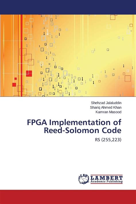 Fpga Implementation Of Reed Solomon Code Jalaluddin Shehzad Khan Shariq Ahmed Masood Kamran