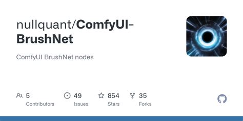 Github Nullquantcomfyui Brushnet Comfyui Brushnet Nodes