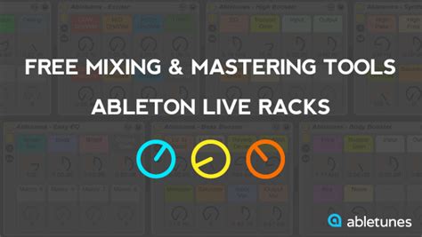 8 Free Ableton Live Racks Mixing And Mastering Tools Abletunes Blog Music Production In