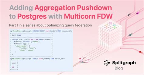 postgresql fdw aggregation pushdown part i extending multicorn r postgresql