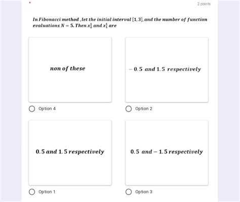 Points In Fibonacci Method Let The Initial Chegg