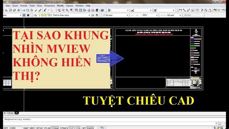lỗi không hiển thị khung nhìn mview trong layout tuyệt chiêu autocad