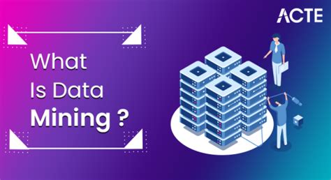What Is Data Mining Everything You Need To Know Updated 2025